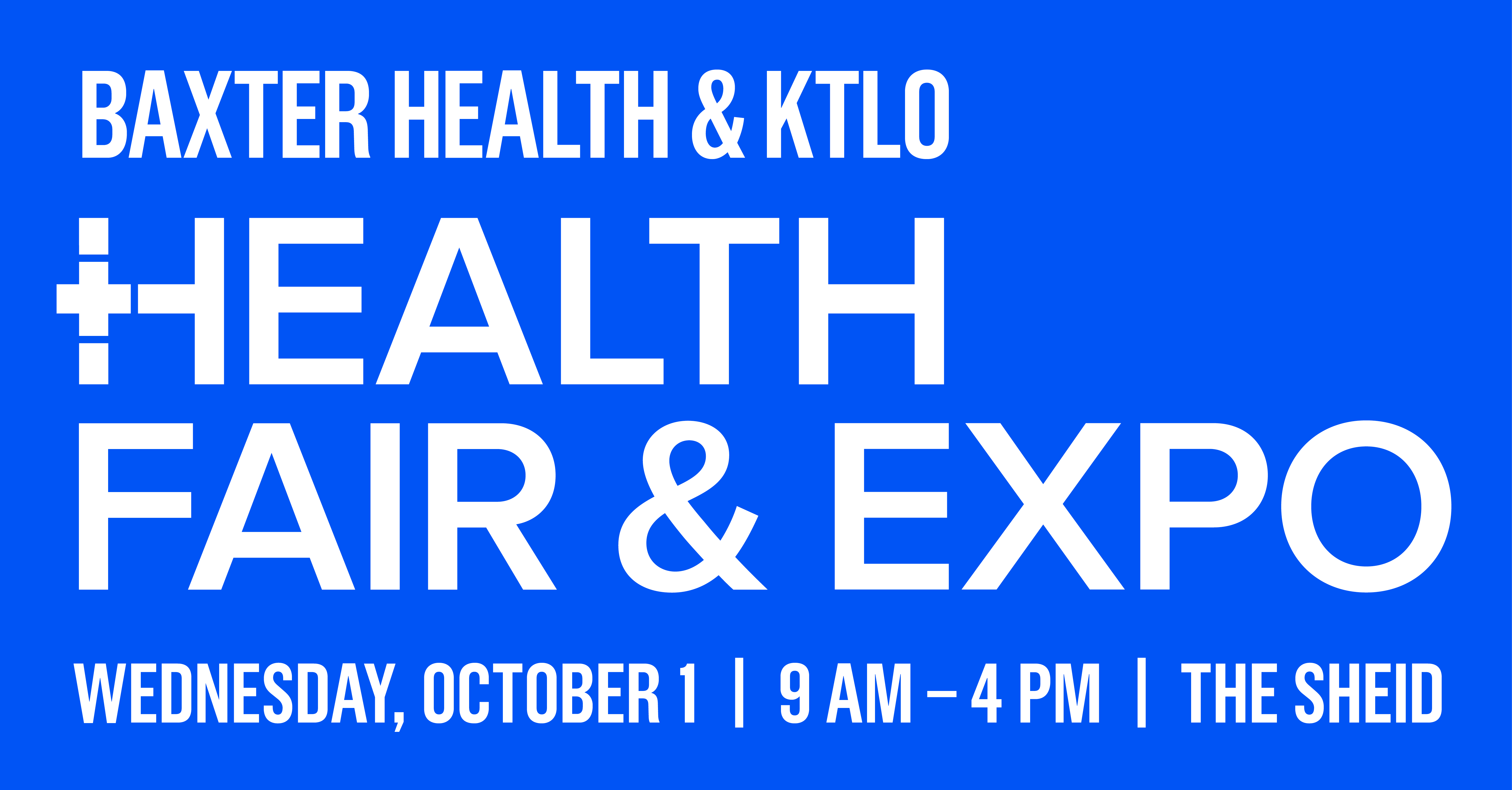 44th Annual Health Fair & Expo is October 1 | Presented by Baxter ...