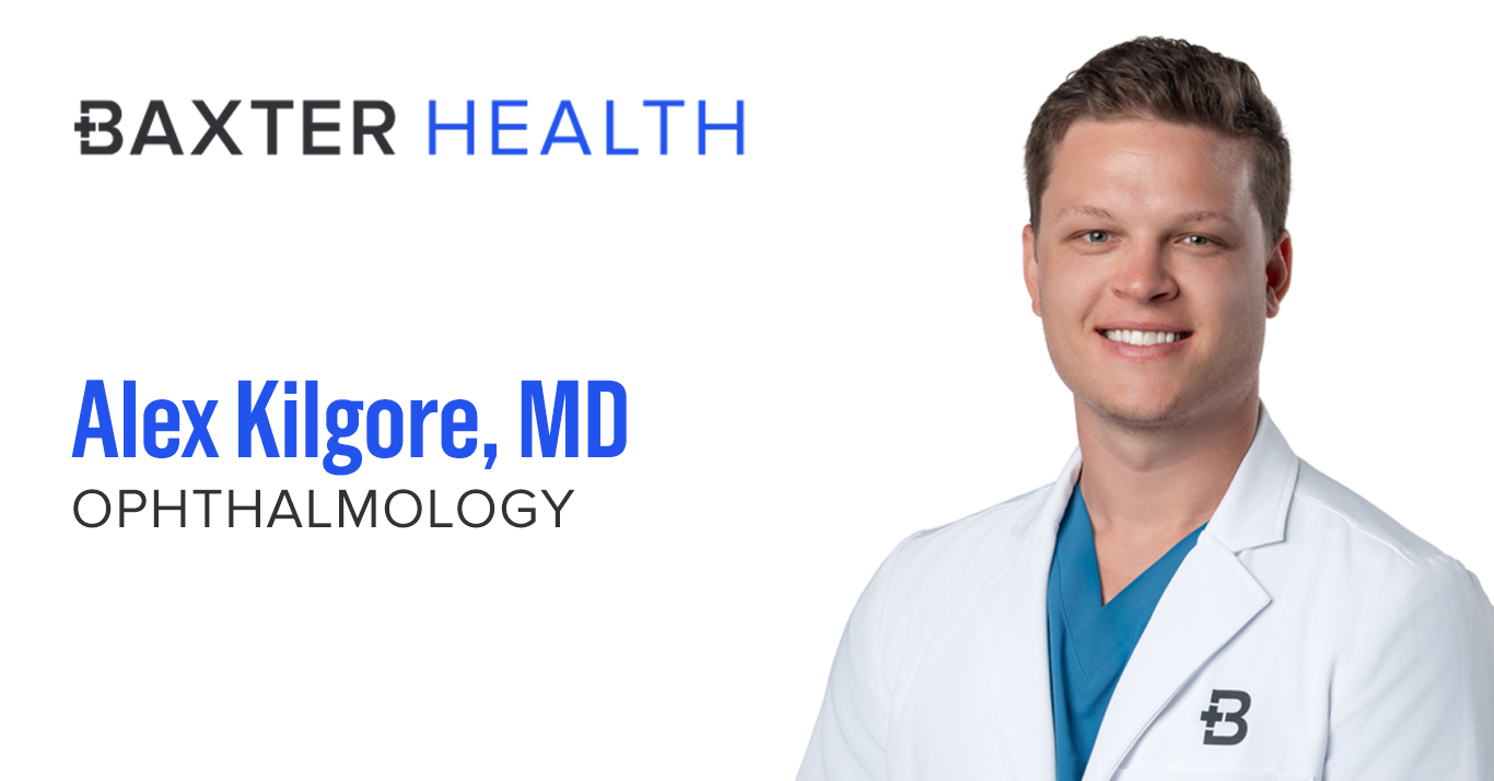 Baxter Health Welcomes Alex Kilgore, MD, to the Medical Staff