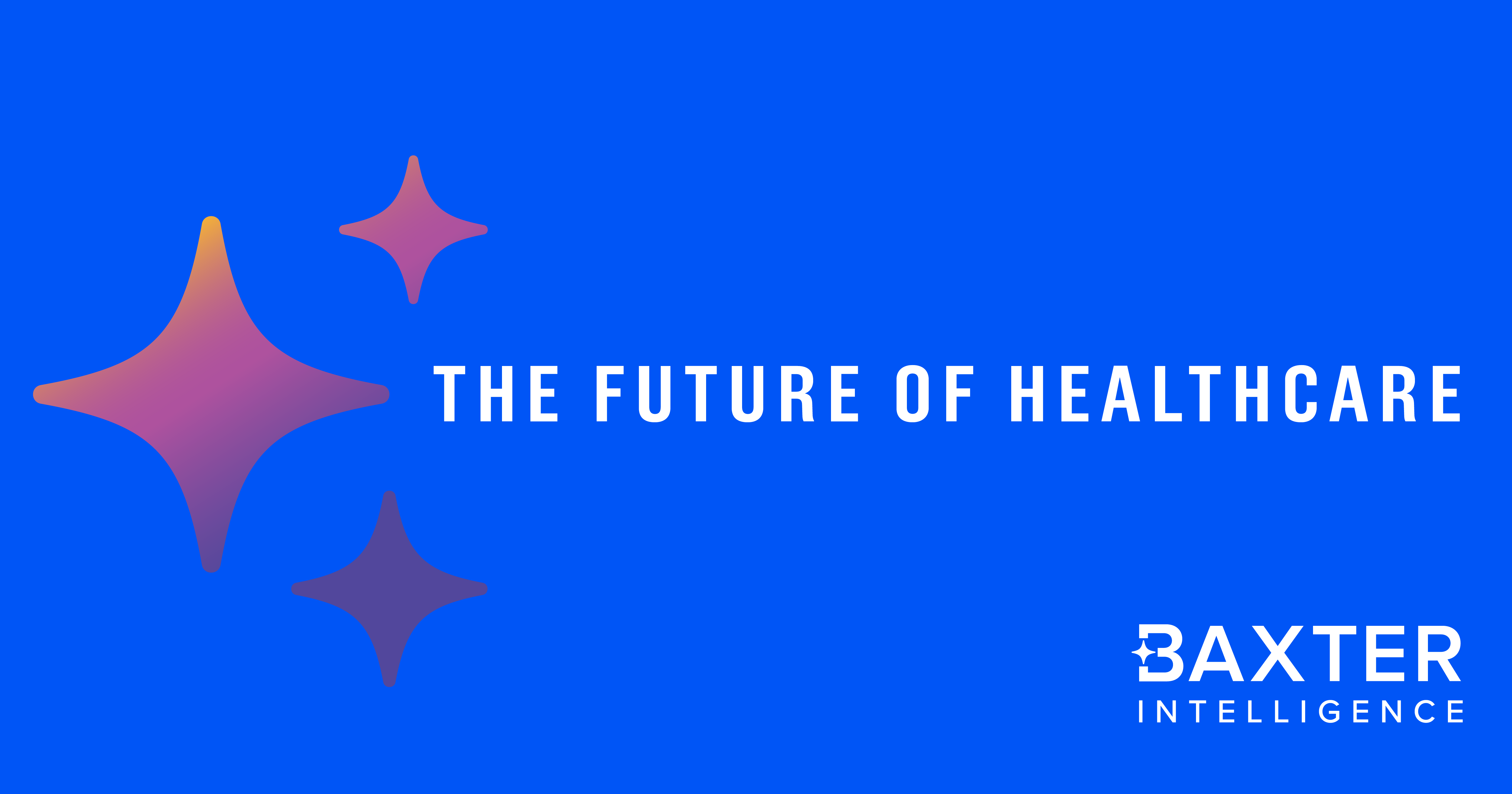 Baxter Health Introduces Baxter Intelligence at Upcoming Event