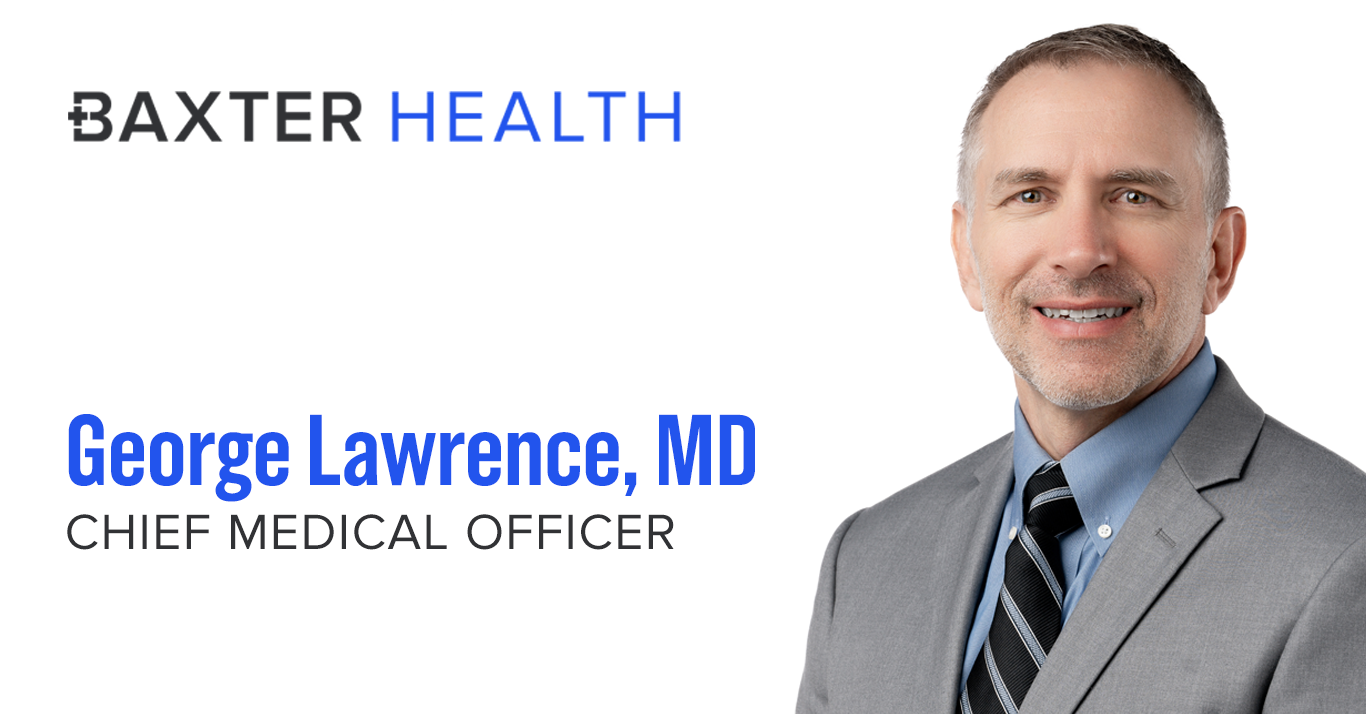 Dr. George Lawrence Appointed as New Chief Medical Officer at Baxter ...