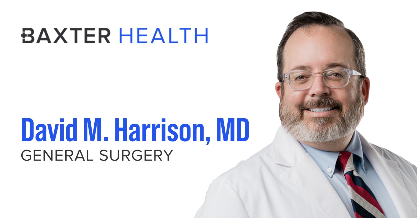 Baxter Health Welcomes Dr. David M. Harrison to Medical Staff