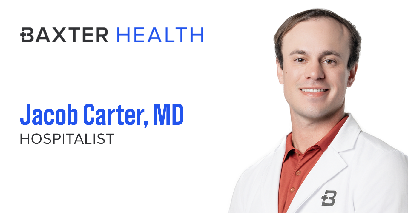 Baxter Health Welcomes Jacob Carter, MD, to the First In Service Hospitalists