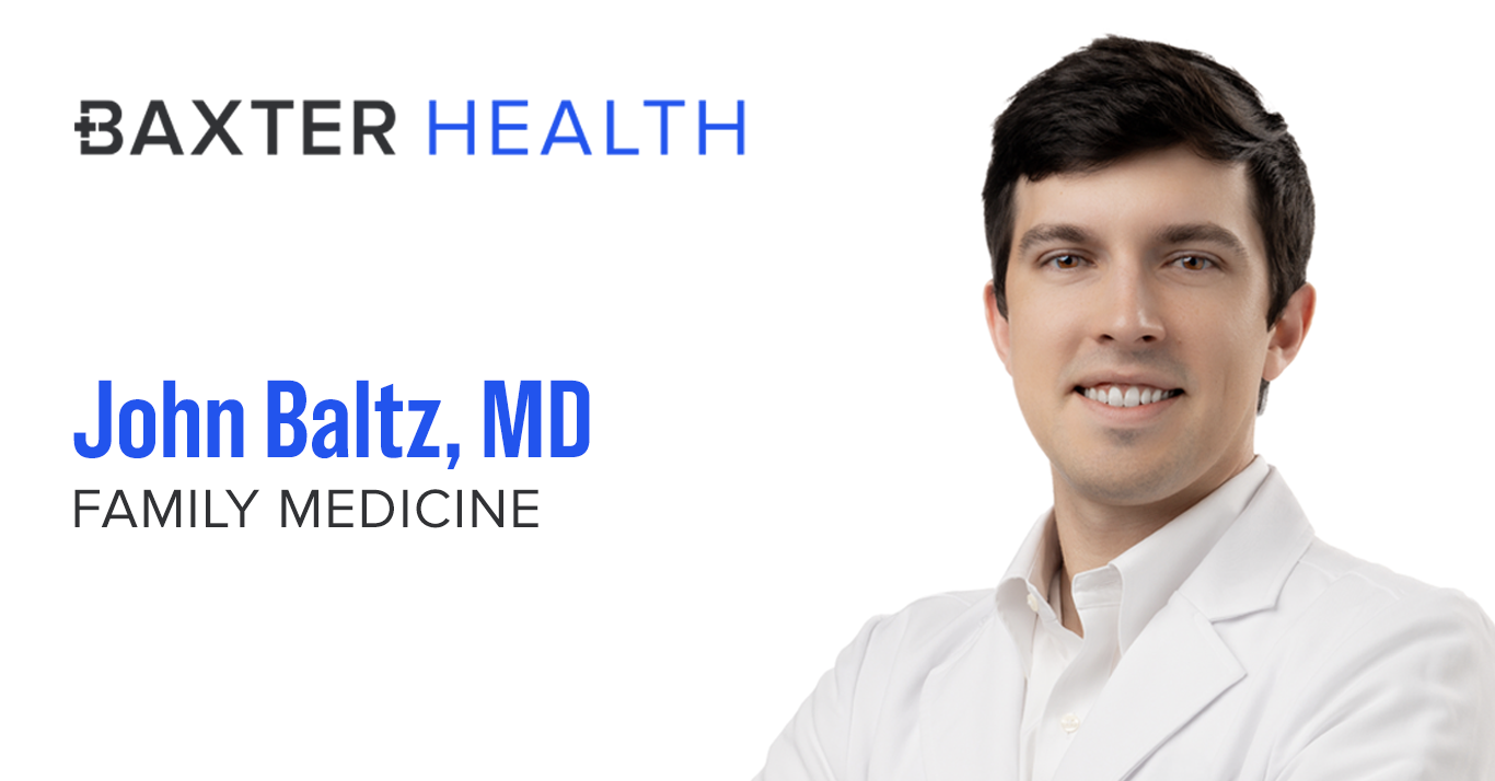 Baxter Health Welcomes John Baltz, MD to Market Street Family Clinic