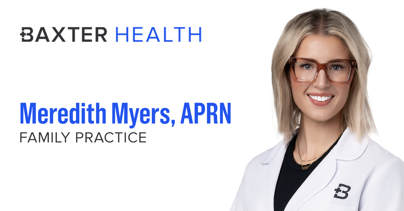 Baxter Health Welcomes Meredith Myers, APRN, to Crossroads Family ...