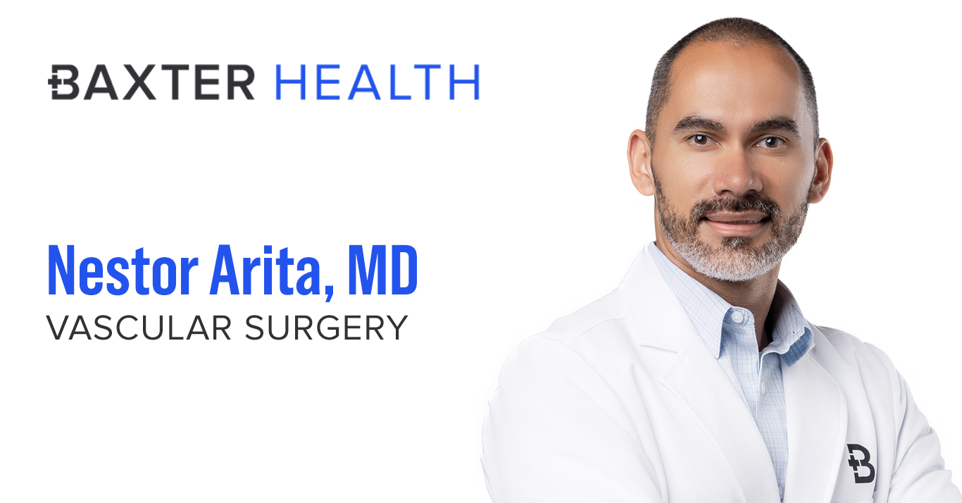 Baxter Health Welcomes Vascular Surgeon Nestor Arita, MD, to Baxter ...